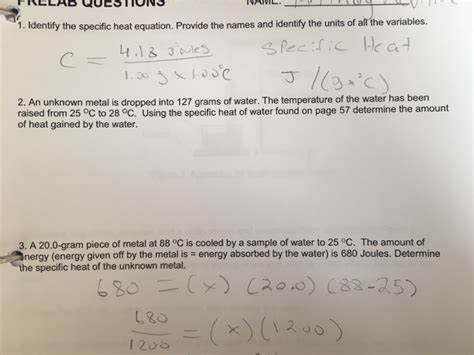 Solved NAM Identify The Specific Heat Equation Provide Chegg