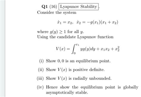 Q2 17 Input Output Stability Consider The System Chegg Com