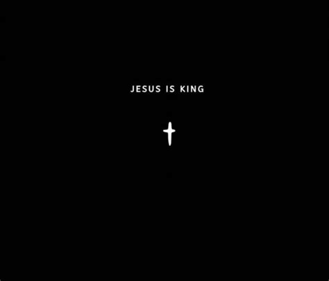 Jesus Is King Quote Wallpaper Aesthetic Christian Wallpaper Black