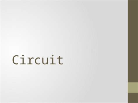 PPTX Circuit What Is A Circuit Electrical Devices Connected Such That A Pathway Is Created