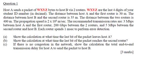 solved question 1 host a sends a packet of wxyz bytes to