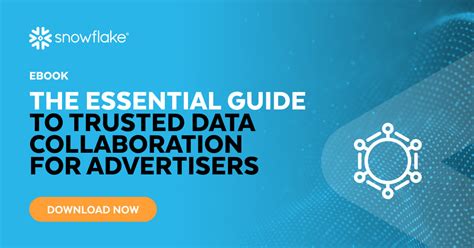 The Essential Guide To Secure Data Collaboration For Advertisers