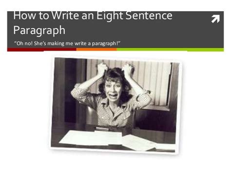 How To Write An 8 Sentence Paragraph