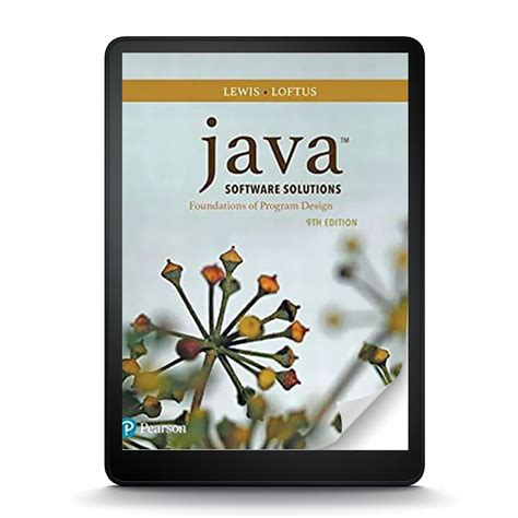 Java Software Solutions Comprehensive Guide For Developers 9th Edition Roadnrose