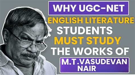 Mt Vasudevan Nair Analysis Sahitya Classes Ugc Netjrf English Literature By Vineet Pandey