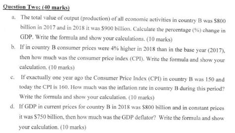 Solved Question Two Marks A The Total Value Of Output Chegg Com