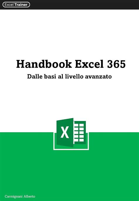 Handbook Excel 365 Italian Edition Ebook Carmignani