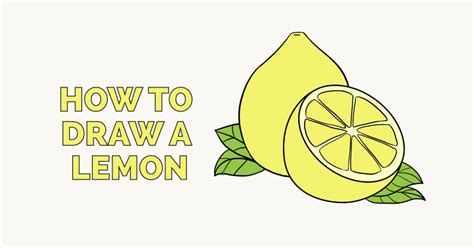 How To Draw A Lemon In A Mouth Therefore We Created This Drawing Guide On How To Draw A Lemon