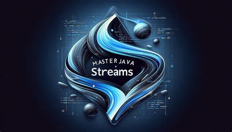 Mastering Java Streams A Deep Dive Into Functional Data Processing 🚀
