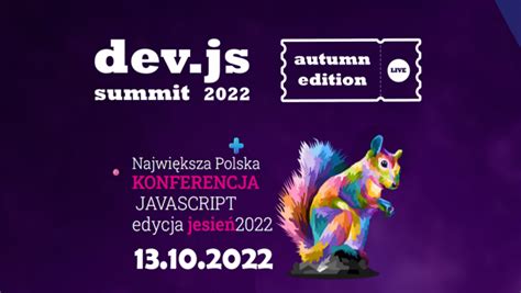 dev js summit 2022 największa polska konferencja poświęcona