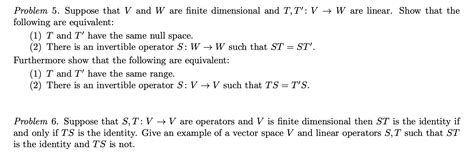 solved problem 5 suppose that v and w are finite