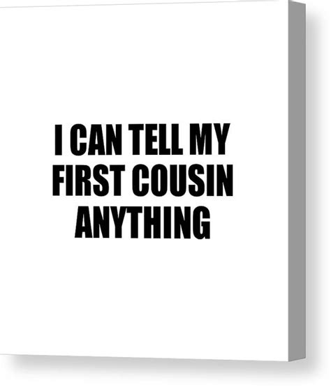 Quotes About Cousin Love