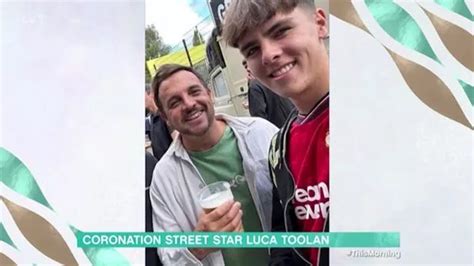 Coronation Streets Luca Toolan Shares Hate As Famous Dad Shows