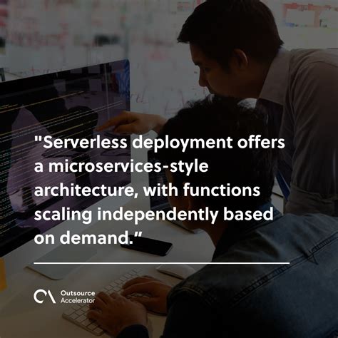Defining Serverless Deployment And How It Works Outsource Accelerator