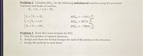 Solved Problem 2 Calculate Δhrxn∘ For The Following