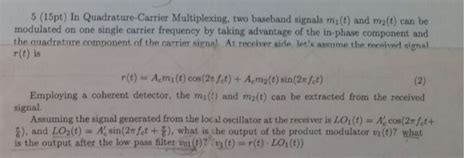 Solved Pt In Quadrature Carrier Multiplexing Two Chegg