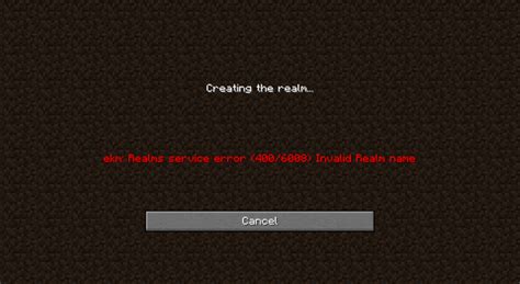 Was Making A Realm For My Friend And I And This Error Came Up Any Ideas To Solve It R Minecraft