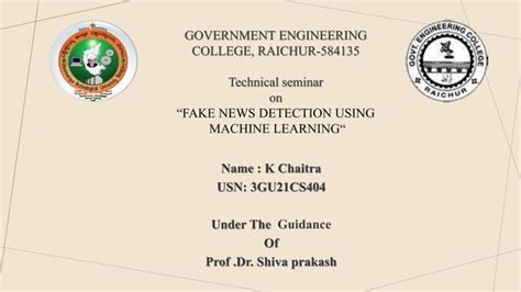Chaitra 1pptx Fake News Detection Using Machine Learning Pptx Artificial Intelligence