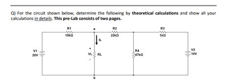 Solved Q For The Circuit Shown Below Determine The Chegg Com