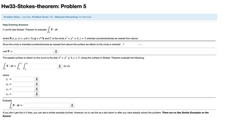 Solved Help Entering Answers Point Use Stokes Theorem Chegg Com