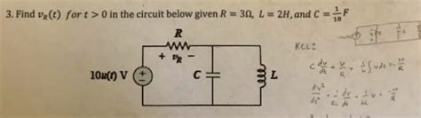 Find VR T For T In The Circuit Below Given Chegg