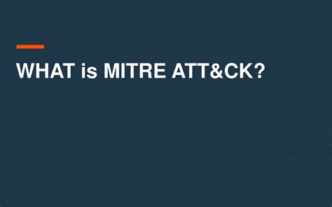 PPT Demystifying MITRE ATT CK For Cybersecurity A Gentle