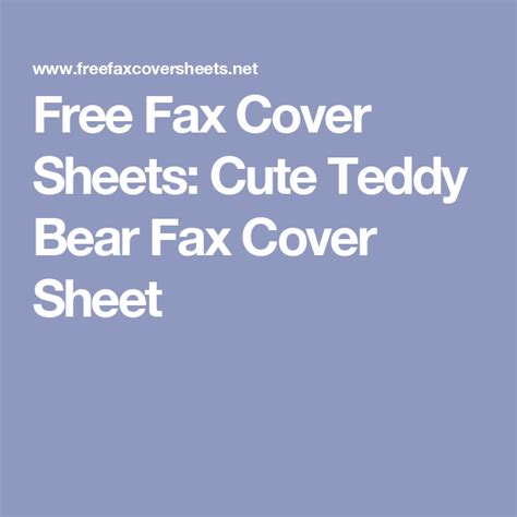 Free Fax Cover Sheets Cute Teddy Bear Fax Cover Sheet Fax Cover Sheet Cute Teddy Bears Cover
