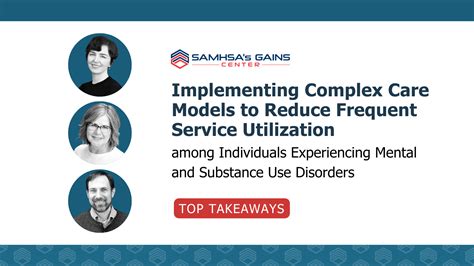 implementing complex care models to reduce frequent service utilization