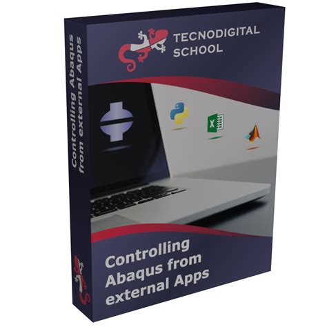 Controlling Abaqus From External Applications Tecnodigital School Academy