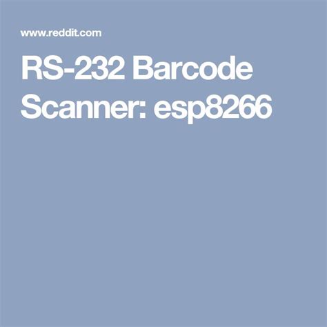 Rs 232 Barcode Scanner Esp8266 Barcode Scanner Scanner Barcode