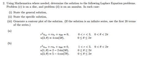 Solved Using Mathematica Where Needed Determine The