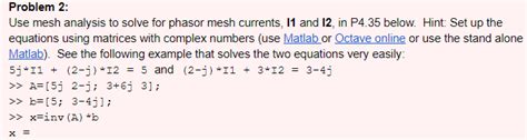 Solved Problem 2 Use Mesh Analysis To Solve For Phasor Mesh