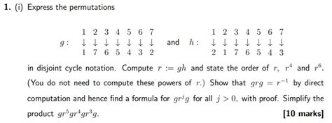 Solved 1 I Express The Permutations 1 2 3 4 5 67 1 2 3 4