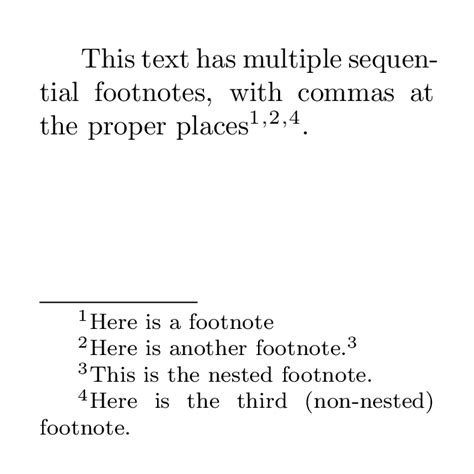 Numbering Nested Footnotes Disrupts Comma Delineation Of Footnotes