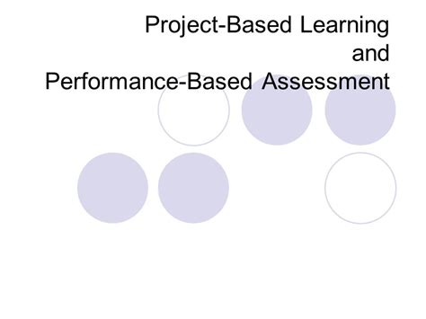 Performance Based Learning