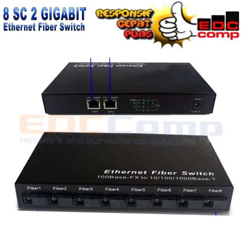 Promo Ethernet Fiber Switch 8 Sc 2 Port Gigabit 8 Fo 2 Gigabit Lan Diskon 11 Di Seller Ghazlan
