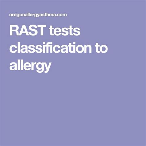 Rast Tests Classification To Allergy Allergies Test Classification