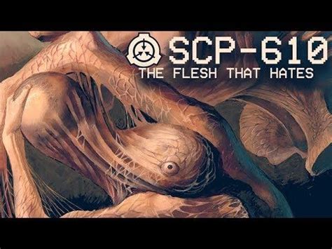 SCP The Flesh That Hates Object Class Keter Contagion SCP In Scp Scp