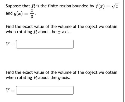 solved suppose that r ﻿is the finite region bounded by