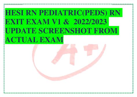HESI RN PEDIATRIC PEDS RN EXIT EXAM V UPDATE SCREENSHOT FROM ACTUAL EXAM HESI RN