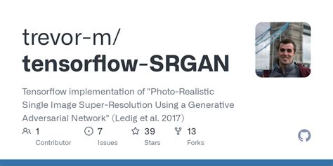 Github Trevor Mtensorflow Srgan Tensorflow Implementation Of Photo