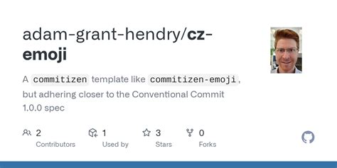 Github Adam Grant Hendrycz Emoji A `commitizen` Template Like `commitizen Emoji` But