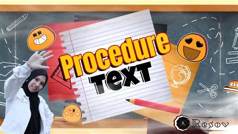 Procedure Text Procedural Text Social Function Generic Structure