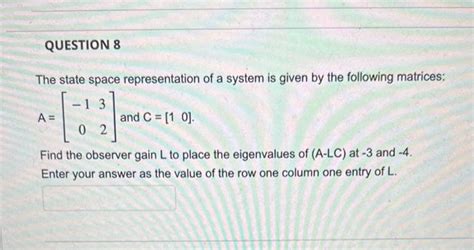 solved the state space representation of a system is given