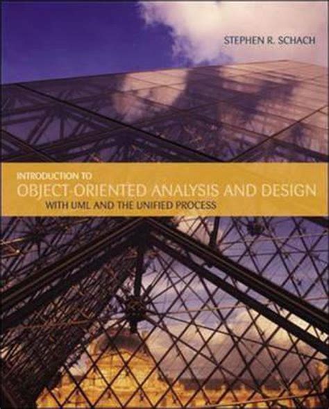 Intro To Object Oriented Analysis And Design Stephen R Schach