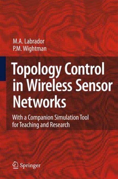 Topology Control In Wireless Sensor Networks 9781402095849 Miguel A