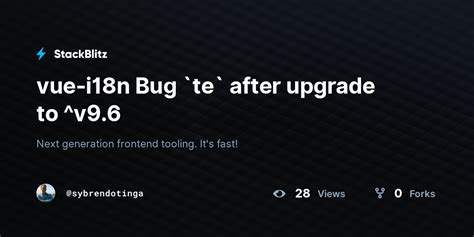 Vue I18n Bug `te` After Upgrade To V96 Stackblitz