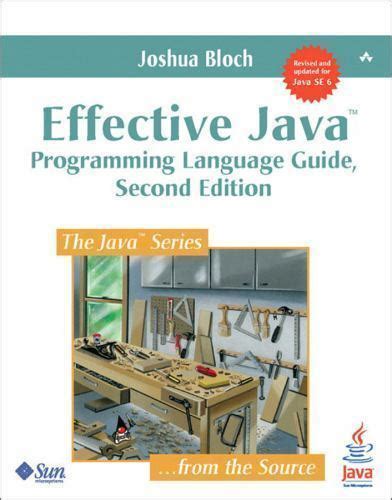 java ser effective java by joshua bloch 2008 trade paperback