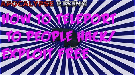 Roblox Apocalypse Rising Teleporting To People Exploithack 2016 Youtube