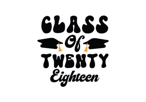 Class Of Twenty Eighteen Svg Graphic By Svg Shop · Creative Fabrica